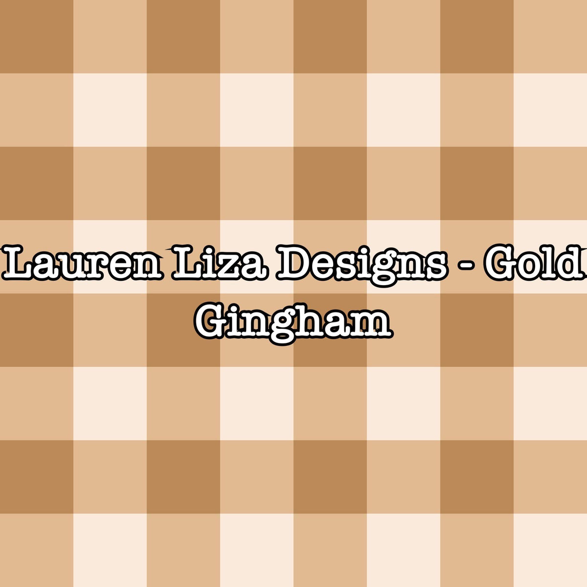 Lauren Liza Designs - Gold Gingham – Brianna's Bow Supply Shoppe LLC