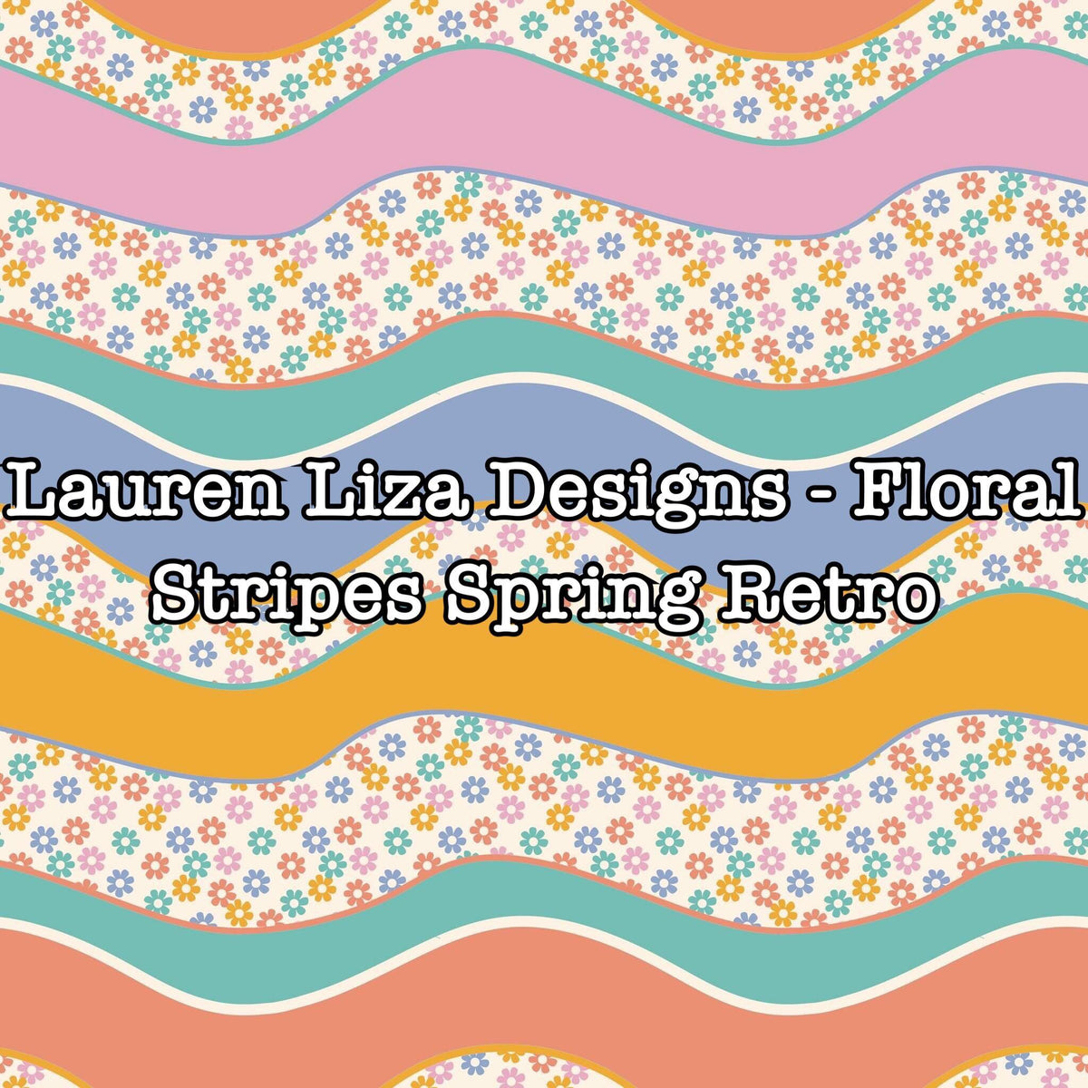 Lauren Liza Designs - Floral Stripes Spring Retro – Brianna's Bow ...